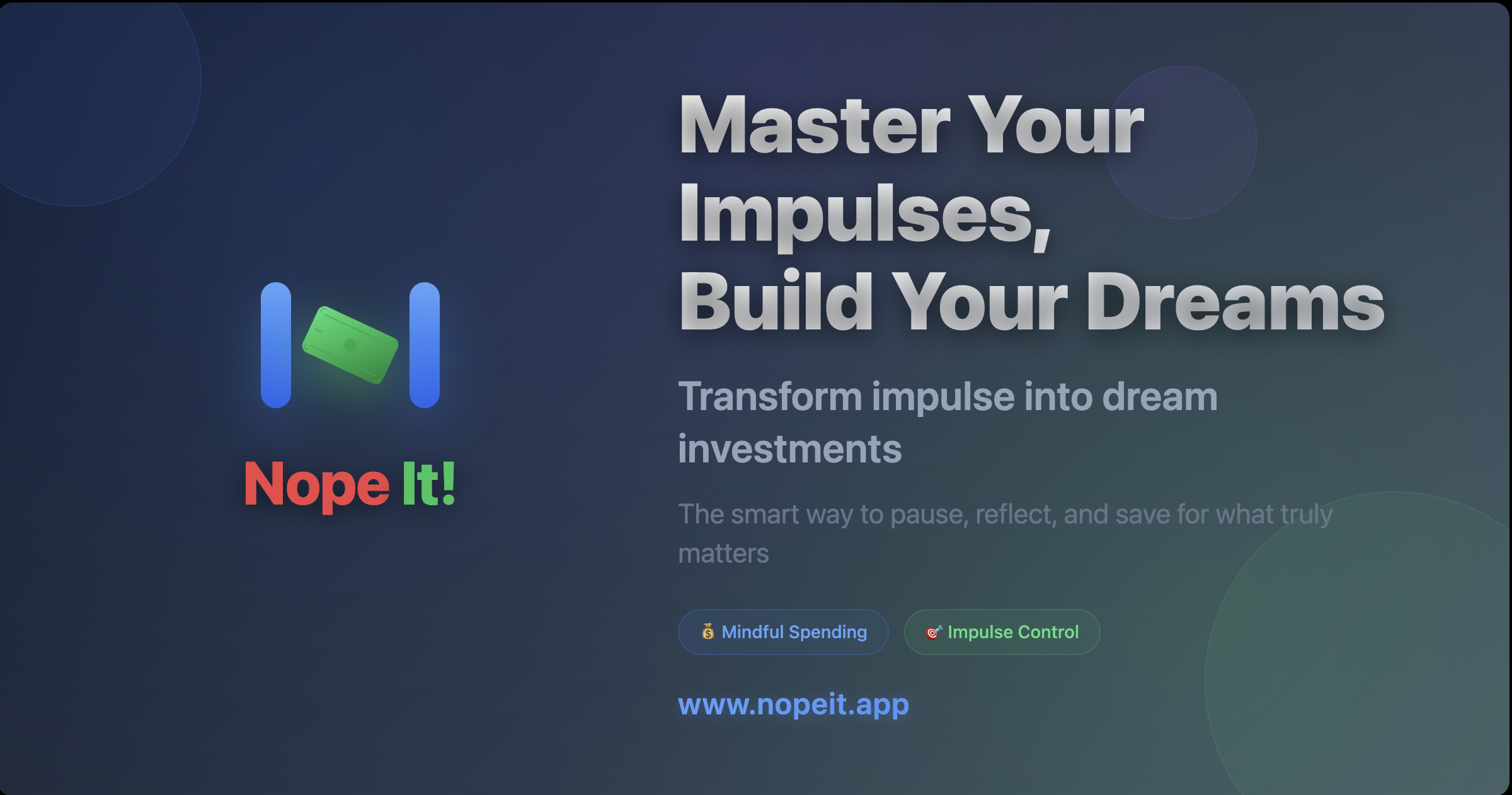 NopeIt - Master Your Impulses, Build Your Dreams
